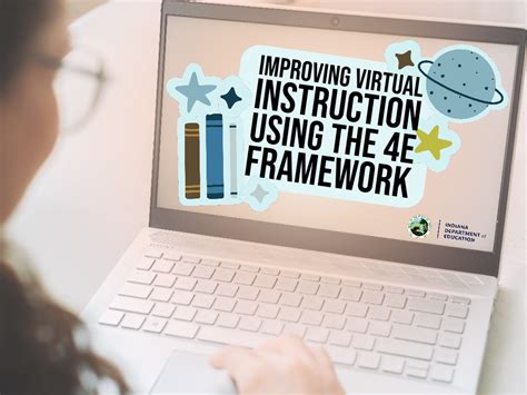 Learning Lab Improving Virtual Instruction Using The 4e Framework