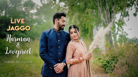 Live Jago Ceremony Harmanpreet Weds Lovepreet Youtube