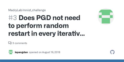Does PGD Not Need To Perform Random Restart In Every Iterative Is It Enough To Start With