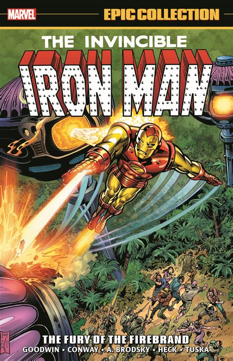 Iron Man Epic Collection The Fury Of The Firebrand Trade Paperback
