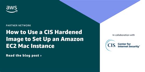 How To Use A Cis Hardened Image To Set Up An Amazon Ec Mac Instance