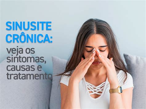 O Que Sinusite Saiba As Causas Sintomas E Tratamentos Descubra O Fascinante Mundo Da Dezena