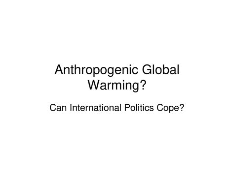 Anthropogenic Global Warming Lecture Slides Korea 0105a Docsity