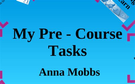 My Pre Course Tasks By Anna Mobbs