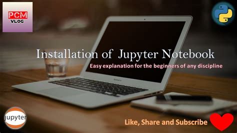 Installation Of Jupyter Notebook Python Pip Jupyternotebook YouTube