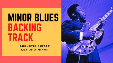 Blues Backing Track Acoustic Minor Blues Backing Track YouTube