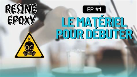 👨‍🔬 Le Matériel Pour Débuter En Resine Epoxy 1 Youtube