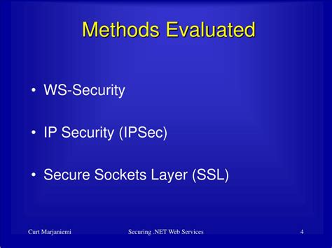 Ppt Securing Web Services An Evaluation Of Methods For Securing Web