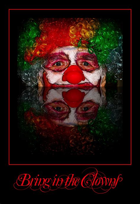 Bring In The Clowns By Dleekirby On Deviantart