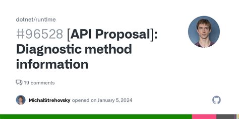 Api Proposal Diagnostic Method Information · Issue 96528 · Dotnetruntime · Github