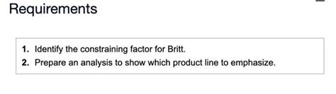 solved requirements 1 identify the constraining factor for