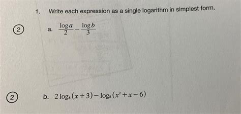 Solved 1 Write Each Expression As A Single Logarithm In Chegg