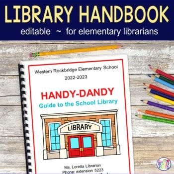 Elementary Library Handbook Library Management Library Policies