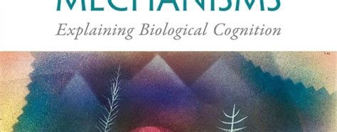 Neurocognitive Mechanisms Explaining Biological Cognition Reviews