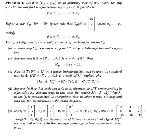 Solved Problem Let B V Vn Be An Arbitrary Basis Of Chegg
