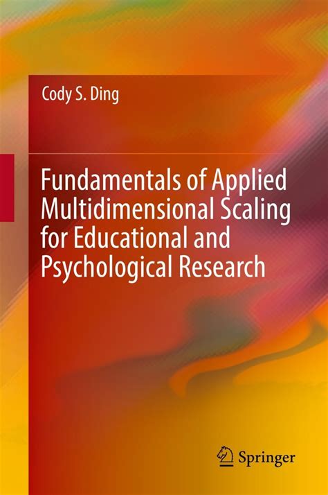 Fundamentals Of Applied Multidimensional Scaling For Educational And Psychological Research