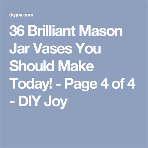 38 Mason Jar Vases To DIY Today