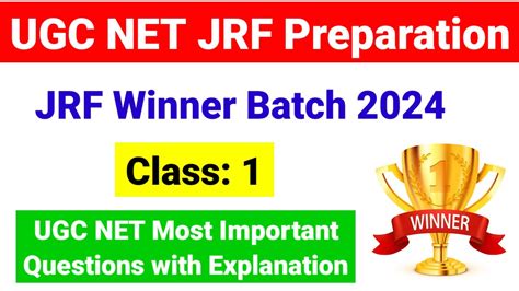 Class 1 Jrf Winner Batch Ugc Net Jrf 2024 Ugc Net Pyqs Previous