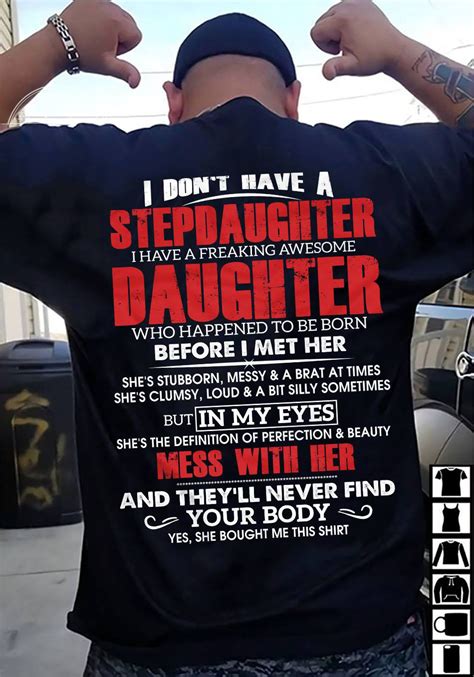 I Dont Have A Stepdaughter I Have A Freaking Awesome Daughter Who