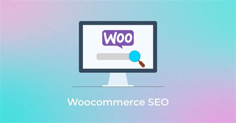 WooCommerce SEO A Beginner S Guide To Boost Your Store Rankings