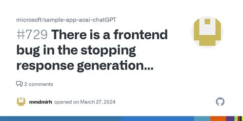 There Is A Frontend Bug In The Stopping Response Generation Scenario