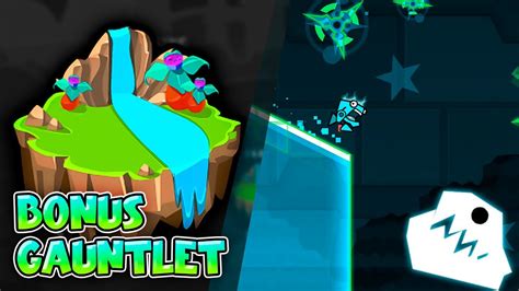 Bonus Gauntlet Complete All Coins Geometry Dash Youtube