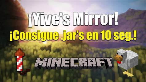 Web Para Conseguir Cualquier Tipo De Jar Yive S Mirror Youtube