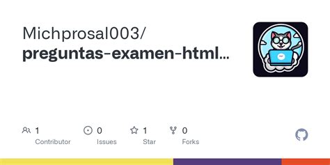 GitHub Michprosal Preguntas Examen Html Css Js