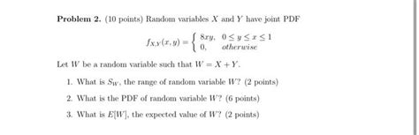 Solved Sxxx Y Problem 2 10 Points Random Variables