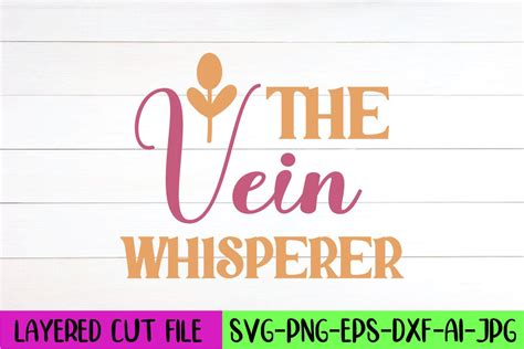 The Vein Whisperer Svg Design Graphic By Artistrner · Creative Fabrica