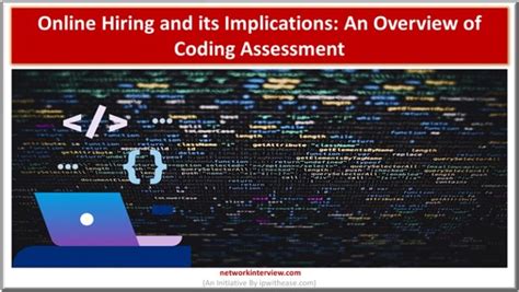 Online Hiring And Its Implications An Overview Of Coding Assessment
