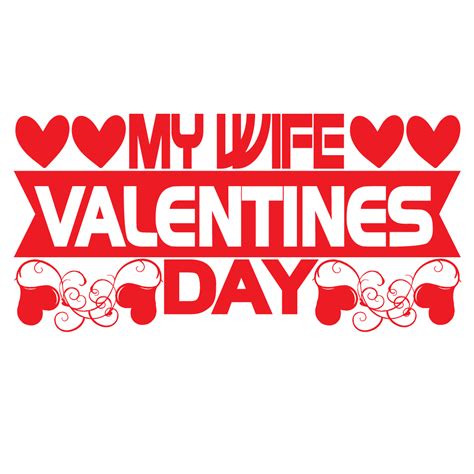 My Wife Valentines Day Masterbundles