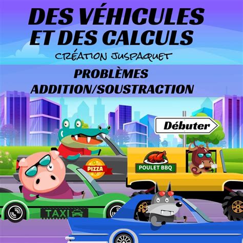 Jeu interactif PROBLÈMES ADDITION SOUSTRACTION