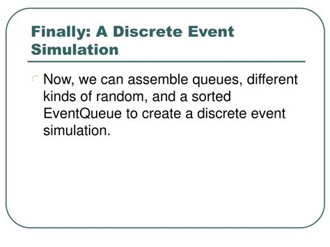Ppt Discrete Event Simulation Modeling Queue Dynamics Powerpoint