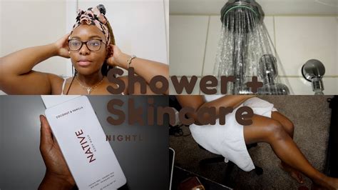 Nightly Self Care Shower Skincare Routine Hygiene Smooth Clear Skin