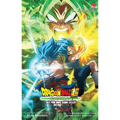 Truyện Tranh Dragon Ball Super Broly Tặng Kèm 1 Standee Nxb Kim