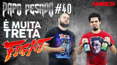 PAPO PESADO 40 AS MAIORES TRETAS DO ROCK Tretas Brigas YouTube