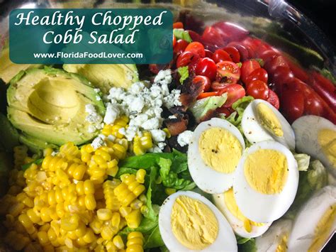 Florida Food Lover Healthy Chopped Cobb Salad