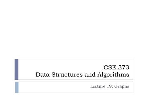 Cse 373 Data Structures And Algorithms Ppt Download