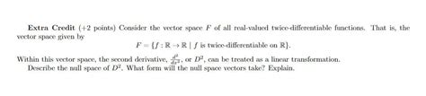 solved extra credit 2 points consider the vector space f