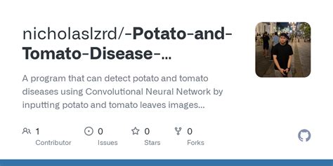Github Nicholaslzrd Potato And Tomato Disease Detection Using