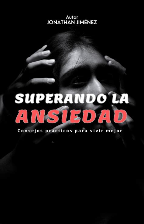 Superando La Ansiedad Jonathan Jimenez Hotmart