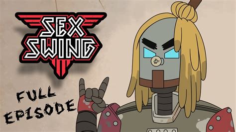 Sex Swing Episode ROBOT ROCK YouTube