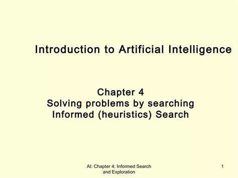 solving problems by searching informed heuristics search ppt