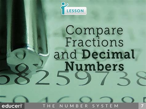 Compare Fractions And Decimal Numbers Lesson Plans