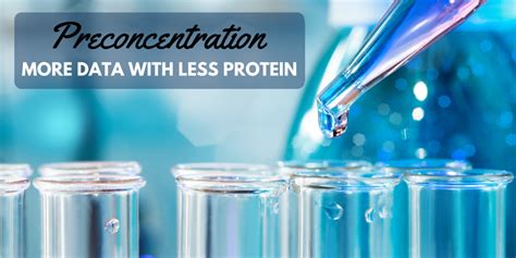 How Preconcentration Can Save Your Protein Samples In SPR Experiments