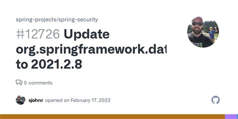 Update Orgspringframeworkdata To 202128 · Issue 12726 · Spring