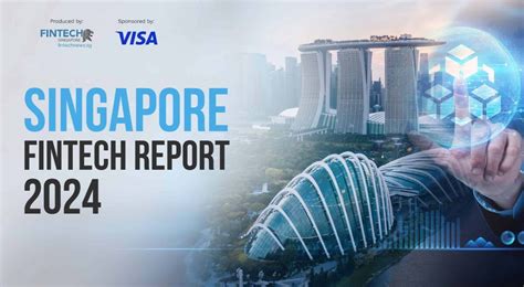 Fintech Singapore Report 2024 Fintech Singapore
