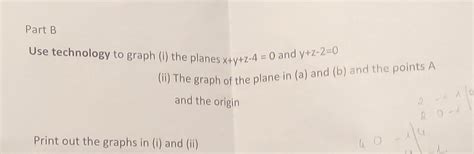 Solved Use Technology To Graph I The Planes Xyz−40 And