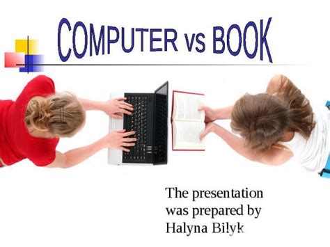 Презентация к уроку английского языка Computer Vs Book скачать